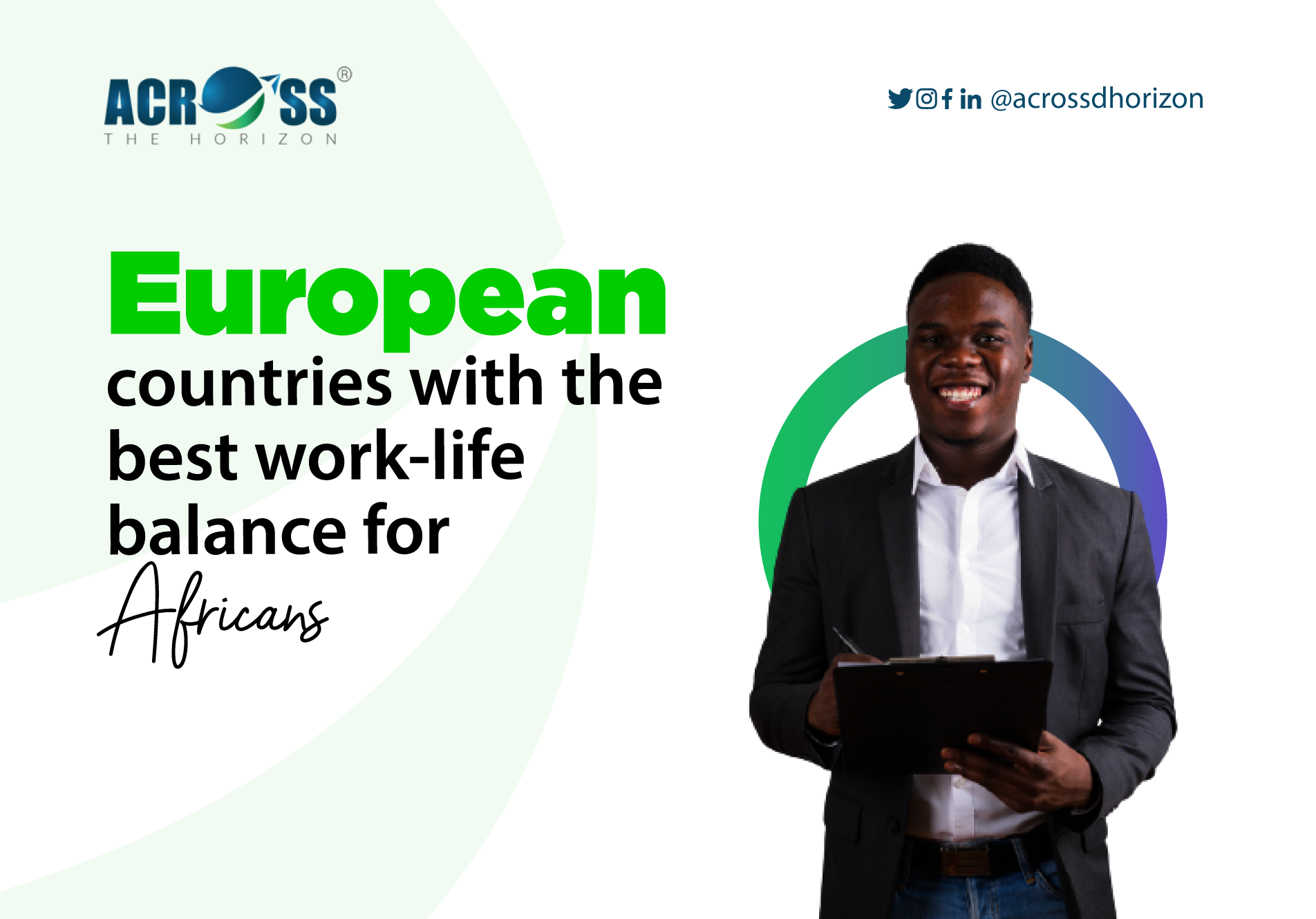 European Countries with the Best Work-Life Balance for Africans | Study ...